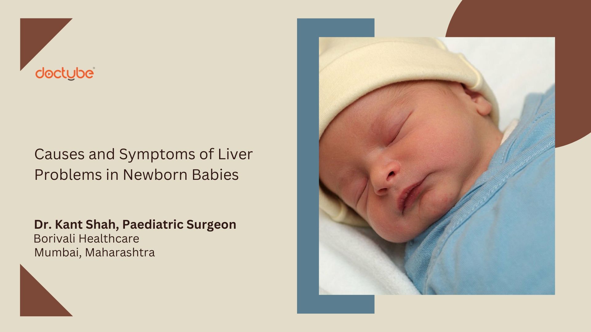 Causes and Symptoms of Liver Problems in Newborn Babies
